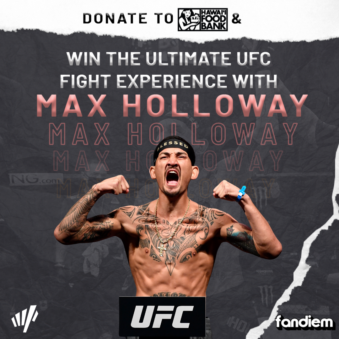 Win the Ultimate UFC Fight Experience with Max Holloway
